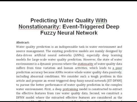 Predicting Water Quality With Nonstationarity Event Triggered Deep Fuzzy Neural Network - YouTube