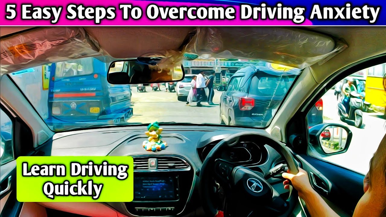 How To Overcome Driving Anxiety 🔥 5 Confidence Building Tips🔥 - YouTube
