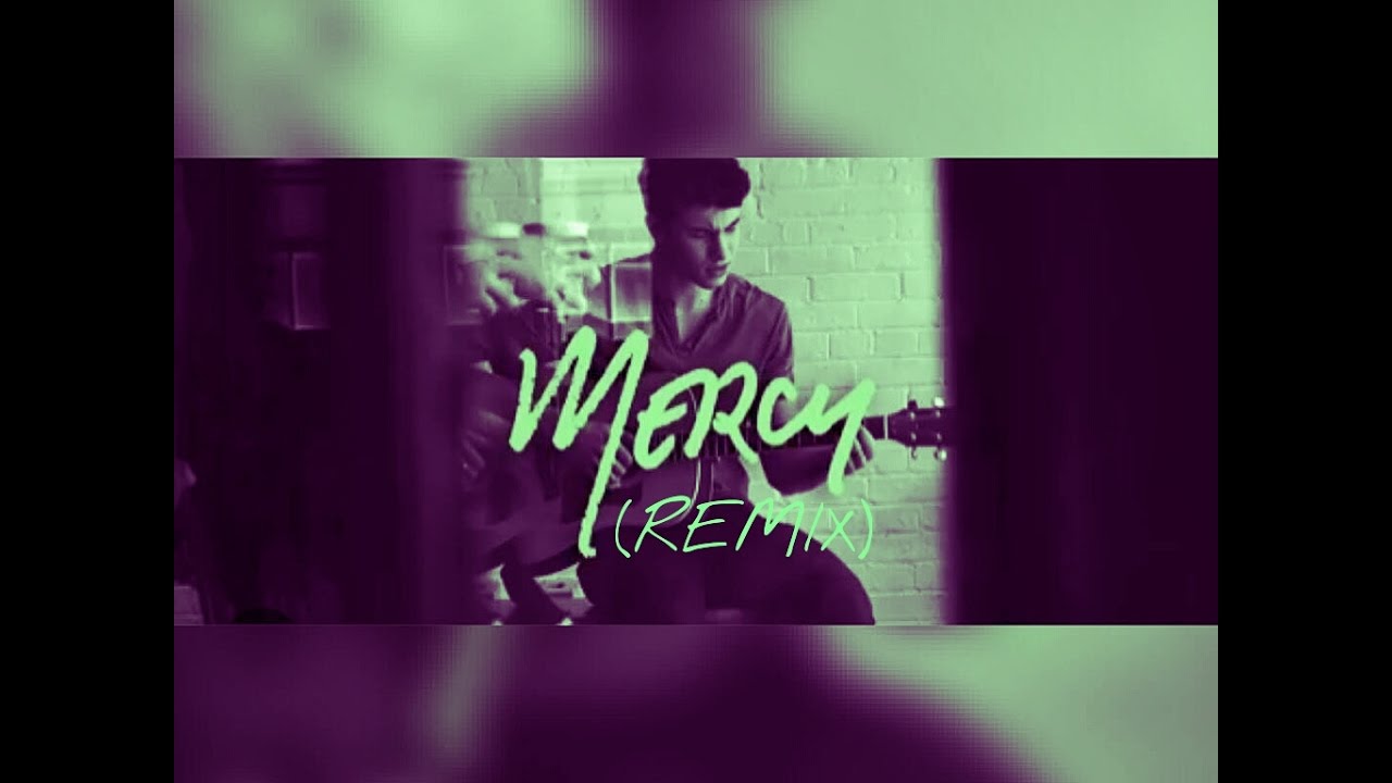 Shawn Mendes - Mercy (Remix) By KRx - YouTube