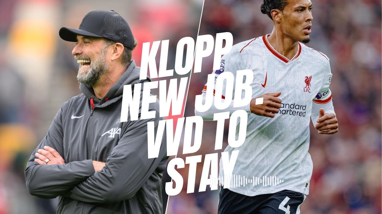 Quansah WTF!! Klopp new job. Vvd to sign 300k contract Liverpool want ...