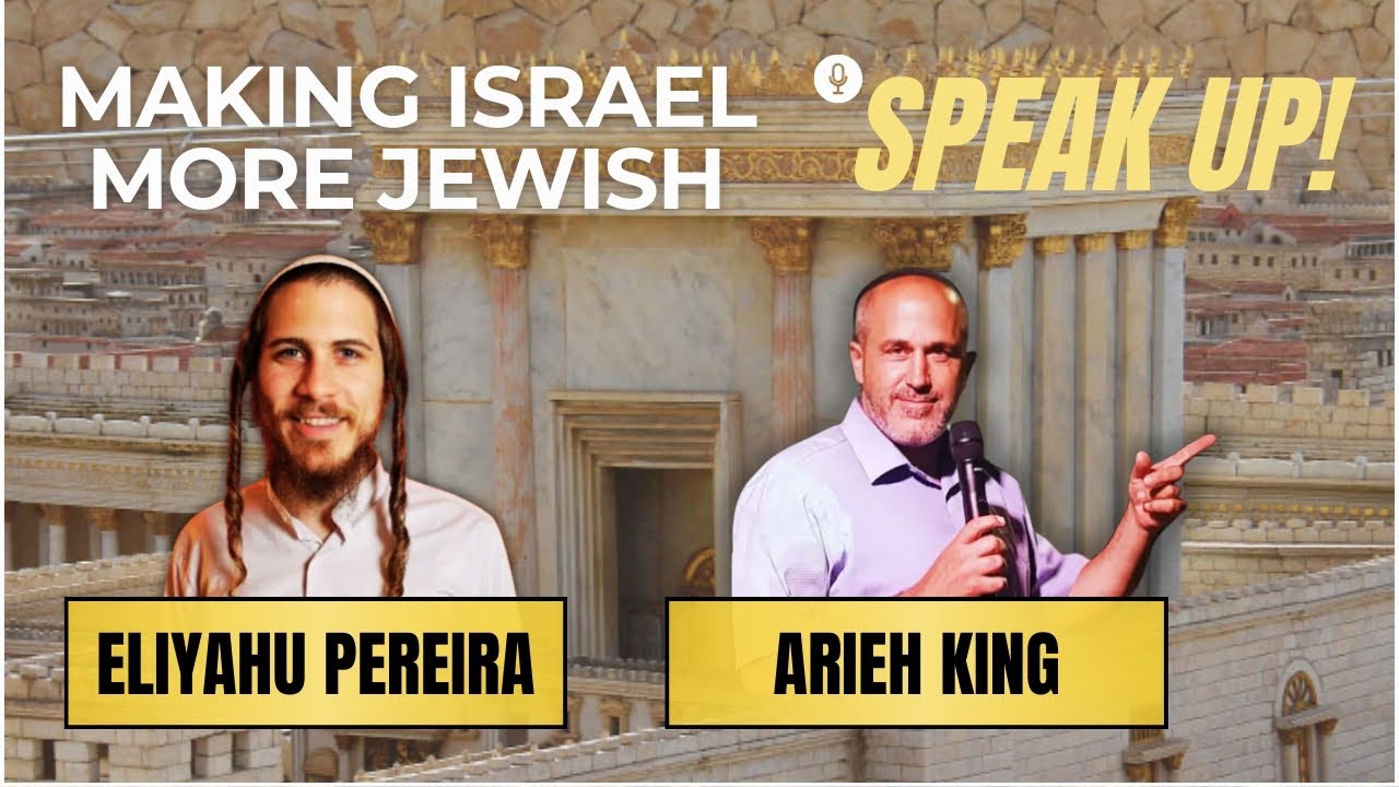 Making Israel More Jewish | Deputy Mayor of Jerusalem Arieh King ...