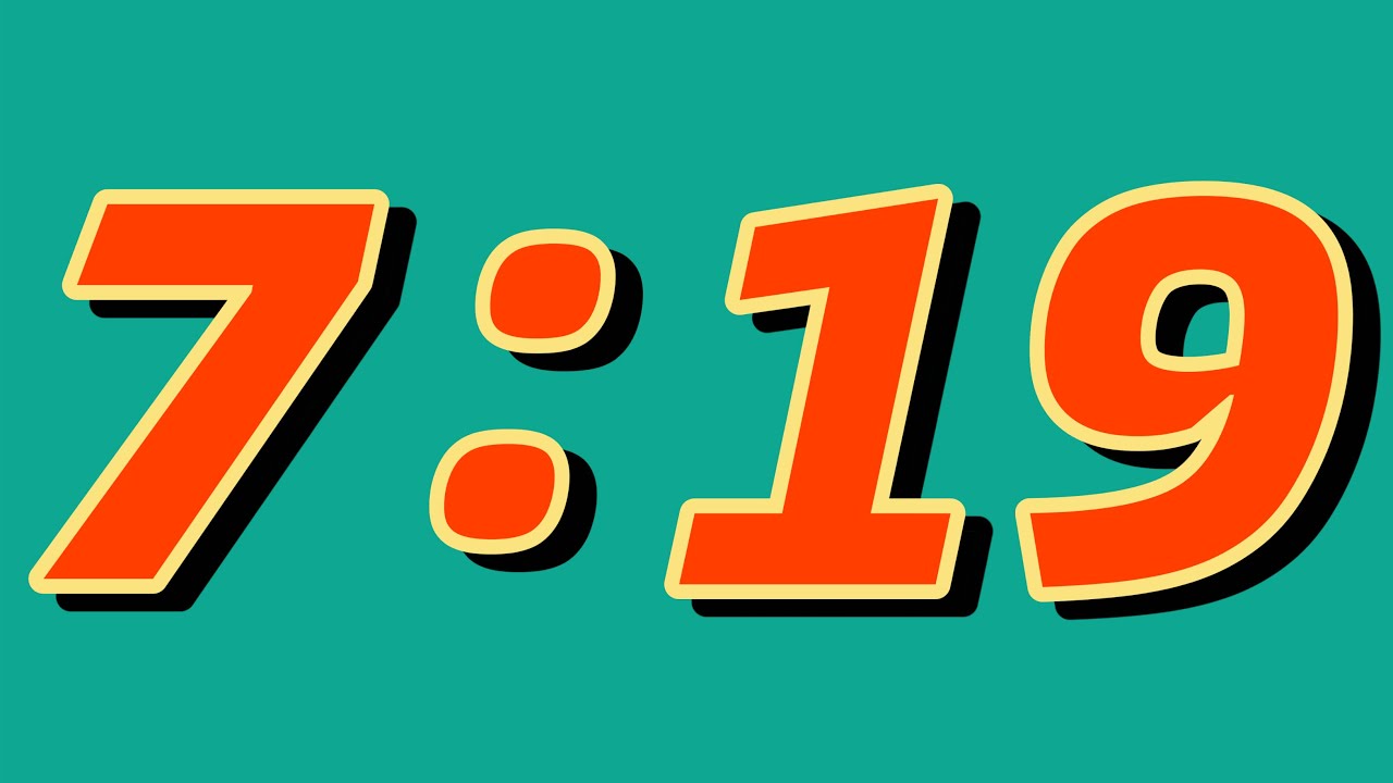 7 Minute and 19 Second Timer - YouTube