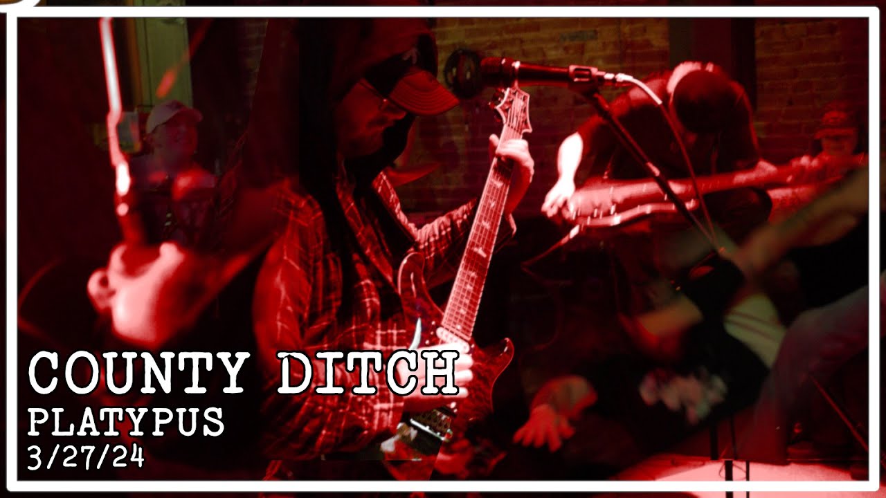 County Ditch Live @ The Platypus (3/27/24) - YouTube