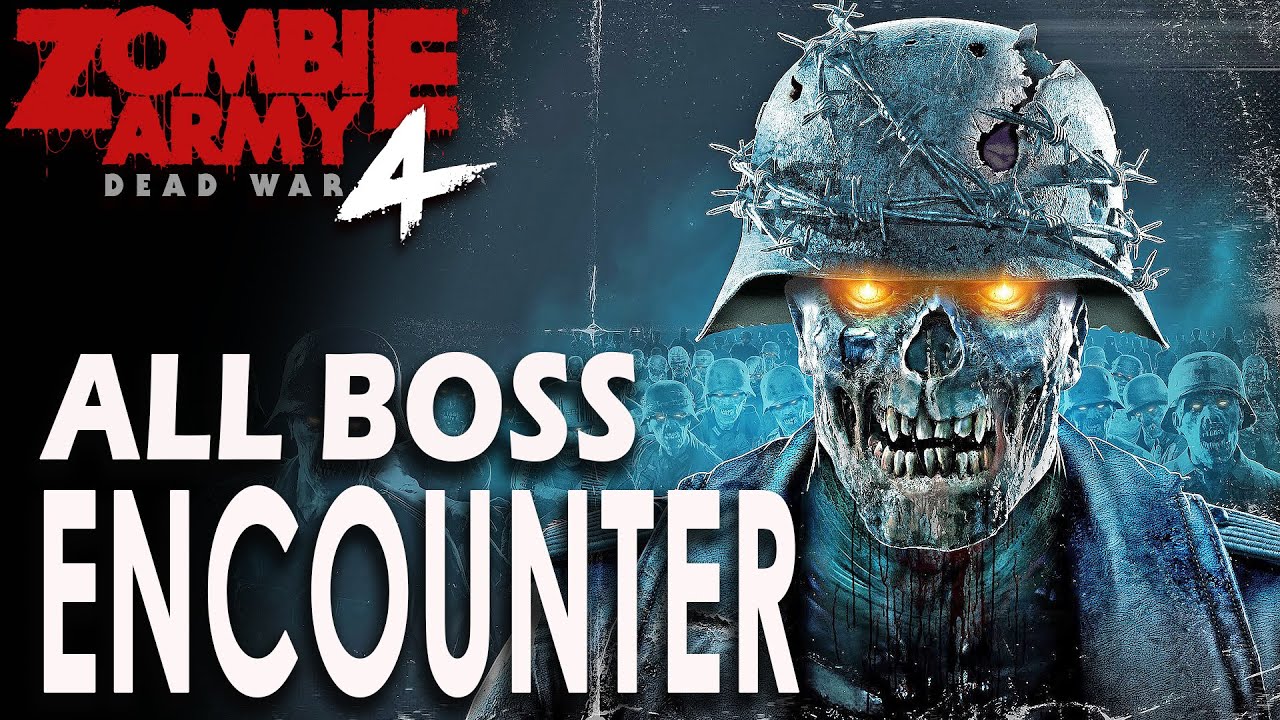 ALL BOSS Mini BOSS Battle Compilation - Zombie Army 4: Dead War ...