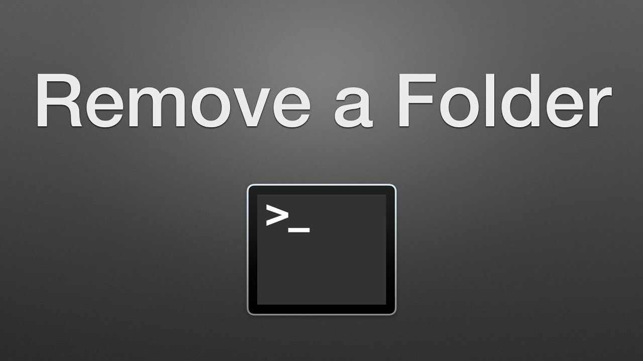 How To Remove A Folder With Terminal YouTube how-to-remove-a-folder-with-terminal-youtube