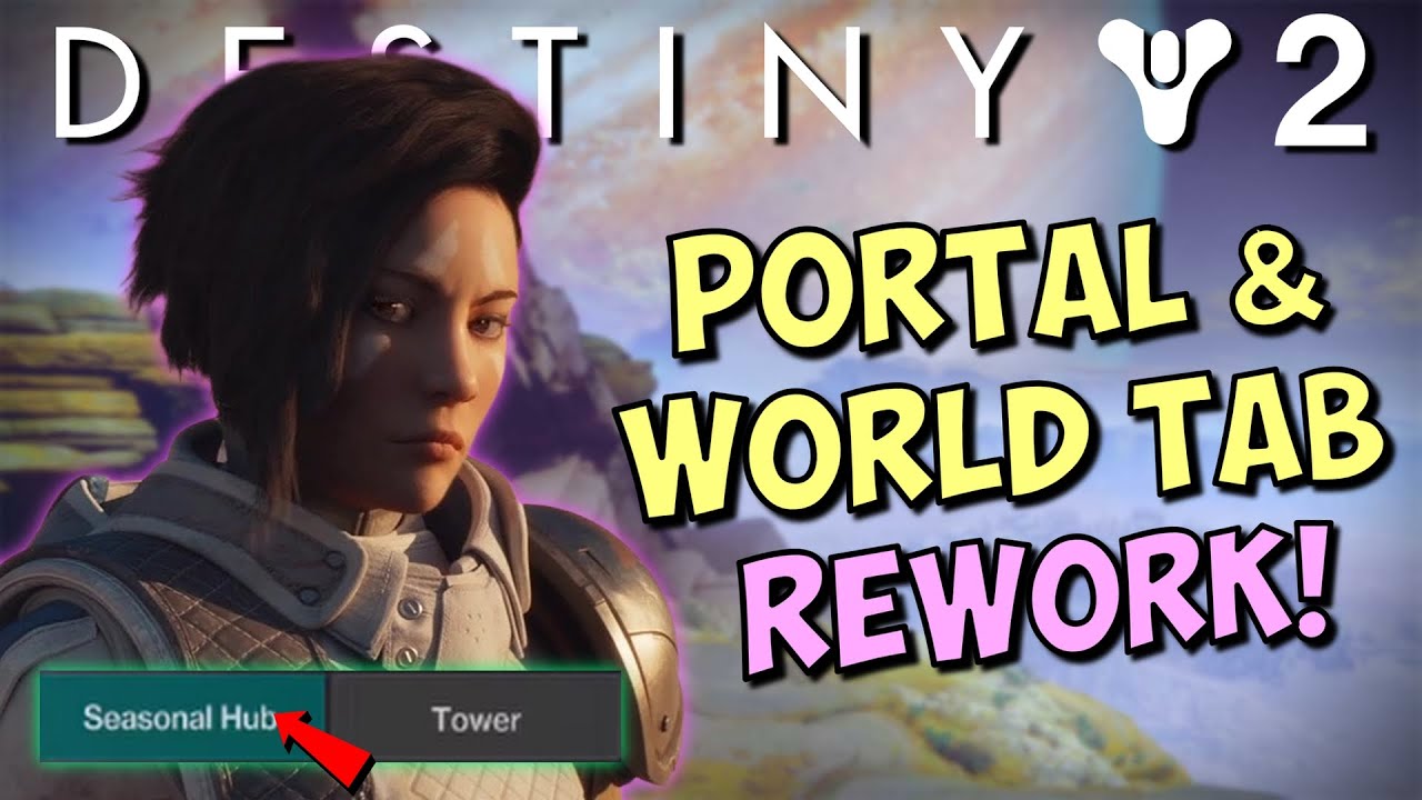👽Destiny 2 UI Update: Portal & World Tab Changes Breakdown - YouTube