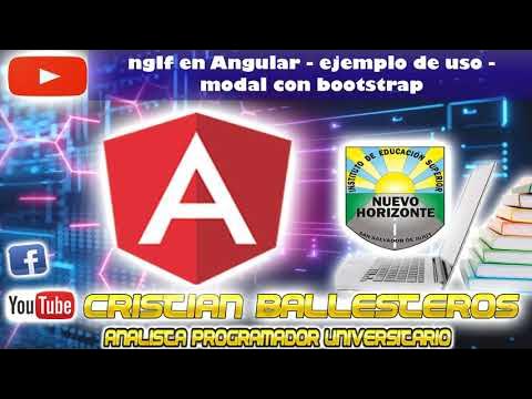 10-ngIf en Angular - ejemplo de uso - modal con bootstrap COMPLETO - YouTube