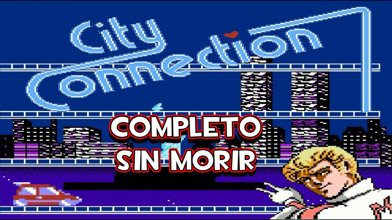 City Connection (NES) Completo (Sin Morir) - YouTube