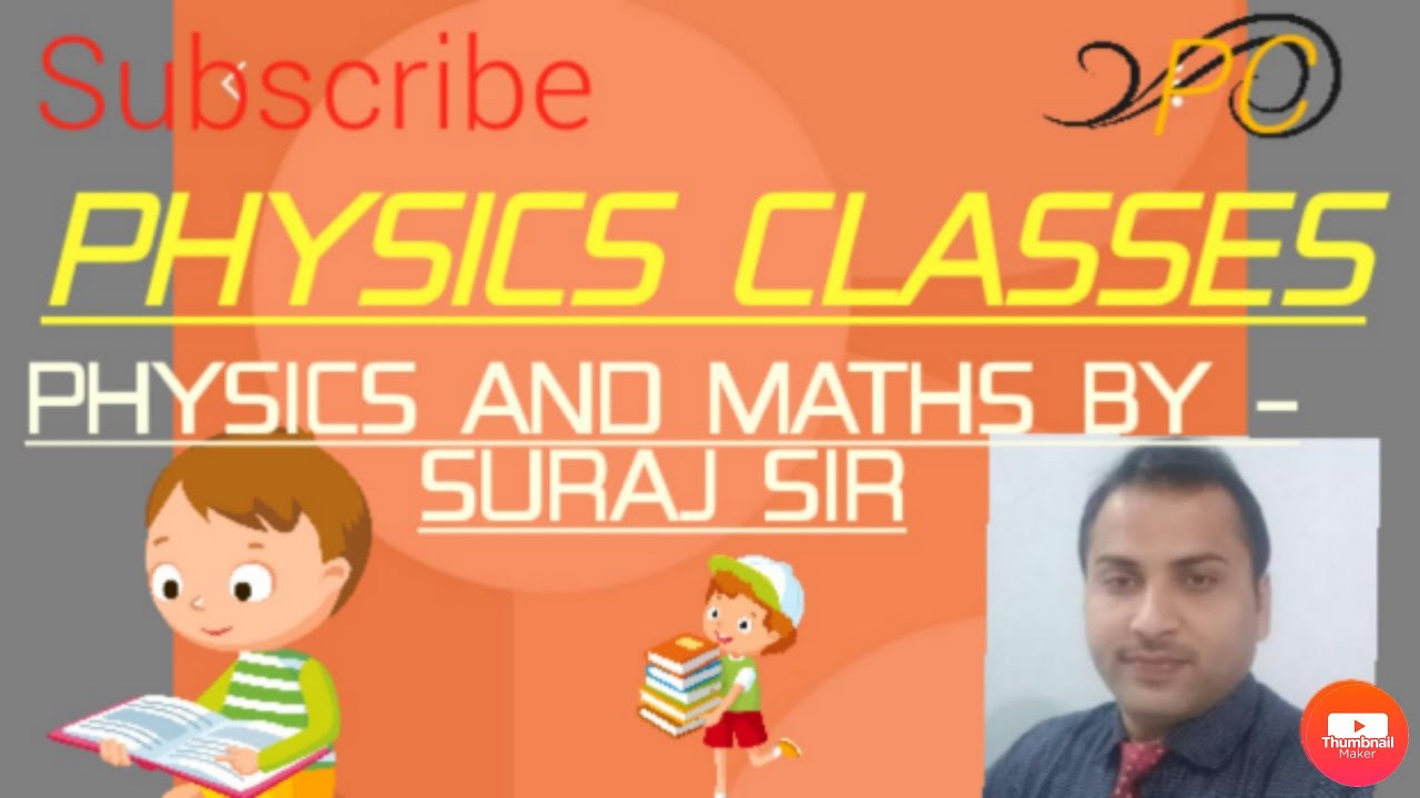 CLASS 12 PHYSICS - YouTube