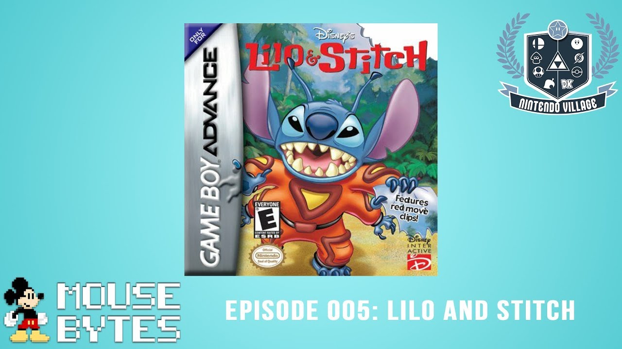 Mouse Bytes - Episode 005: Lilo and Stitch (GBA) - YouTube