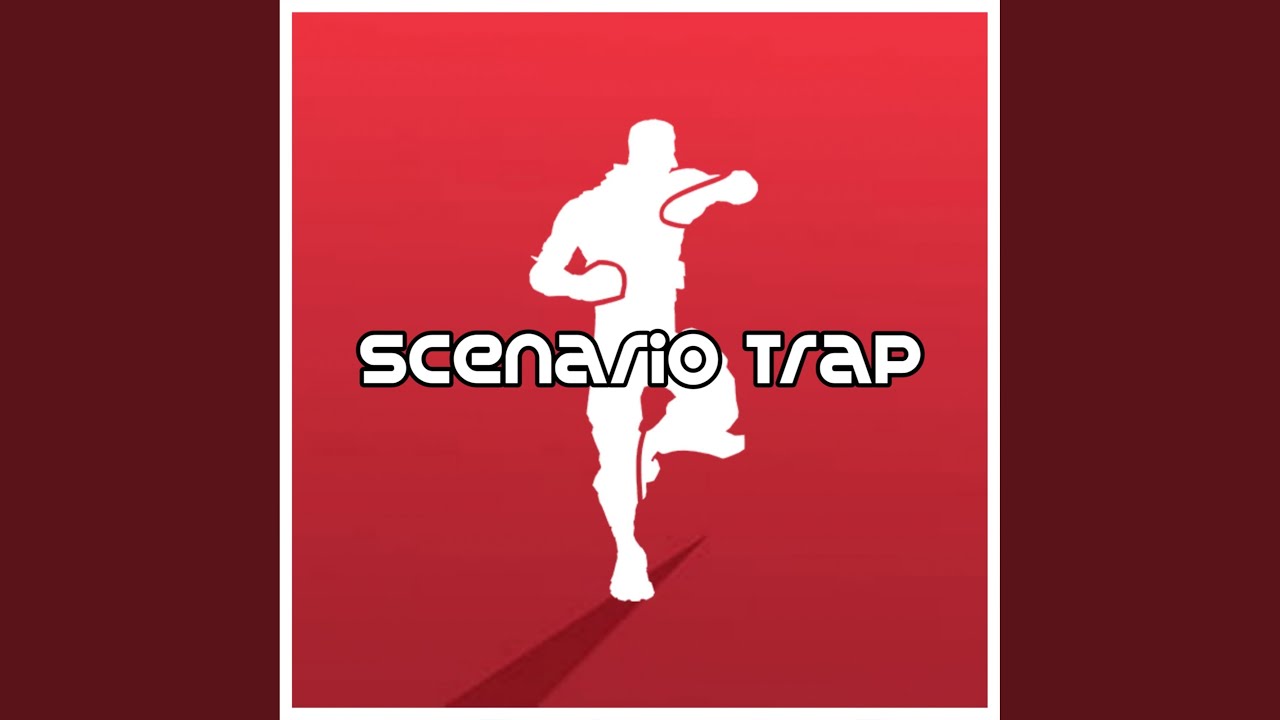 Scenario Trap Youtube