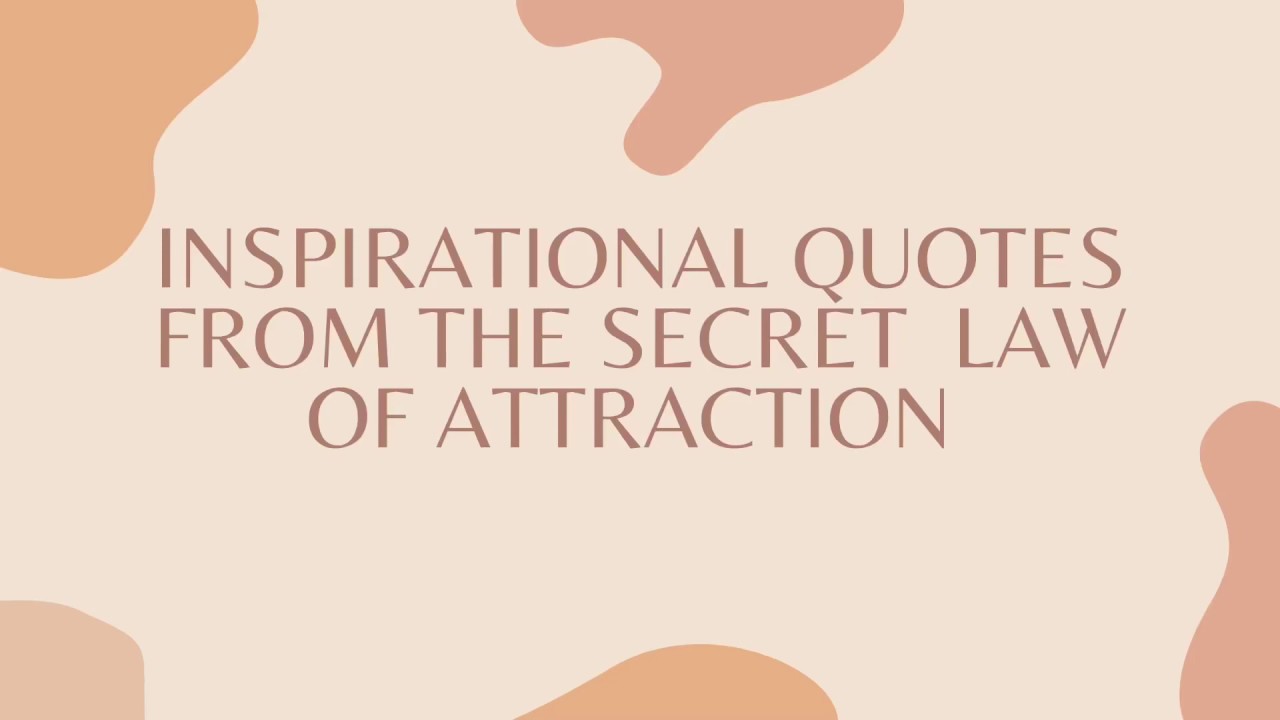Inspirational quotes from the secret book - YouTube