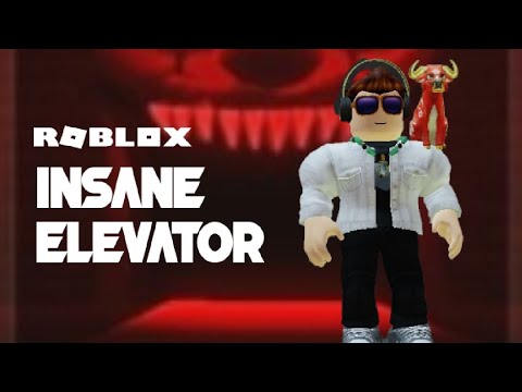 Roblox Insane Elevator... - YouTube