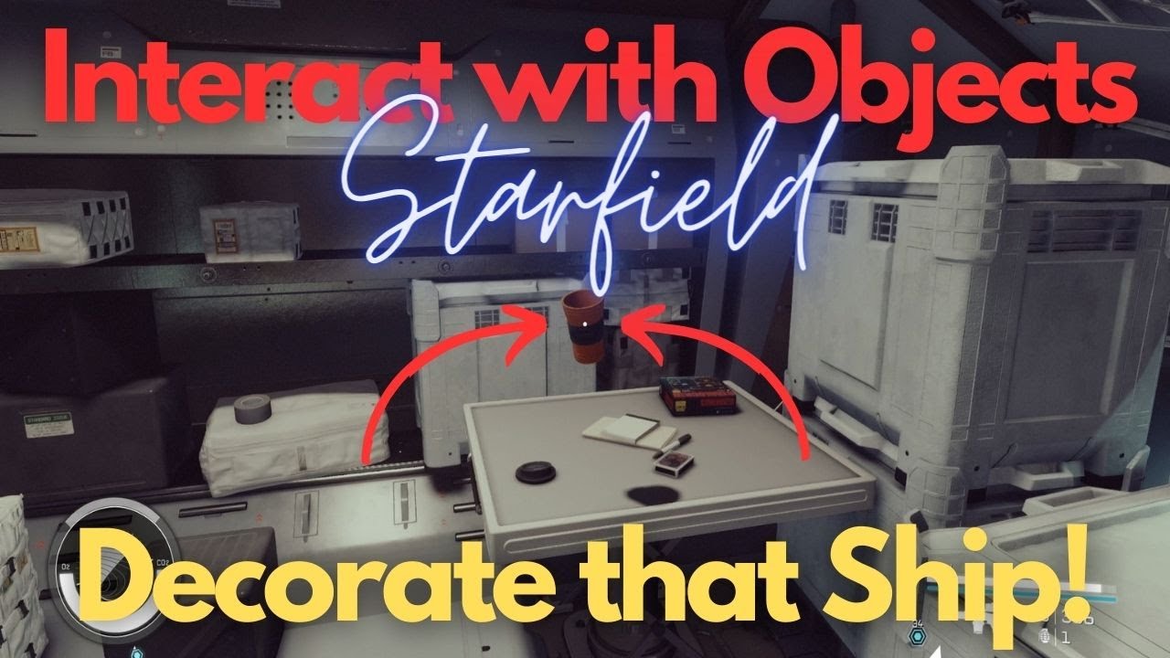 Starfield - Interacting with Objects (Get that ship Decorated) - YouTube