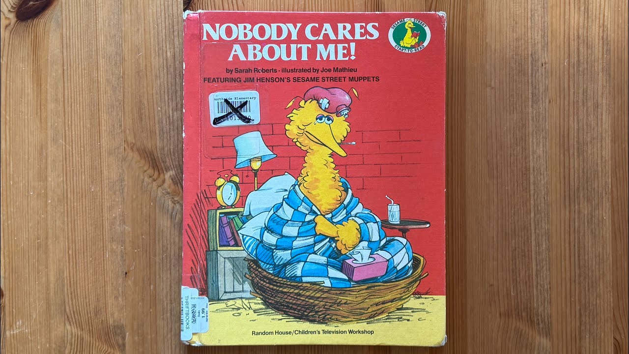 Ash reads Nobody Cares About Me! (Sesame Street) by Sarah Roberts ...