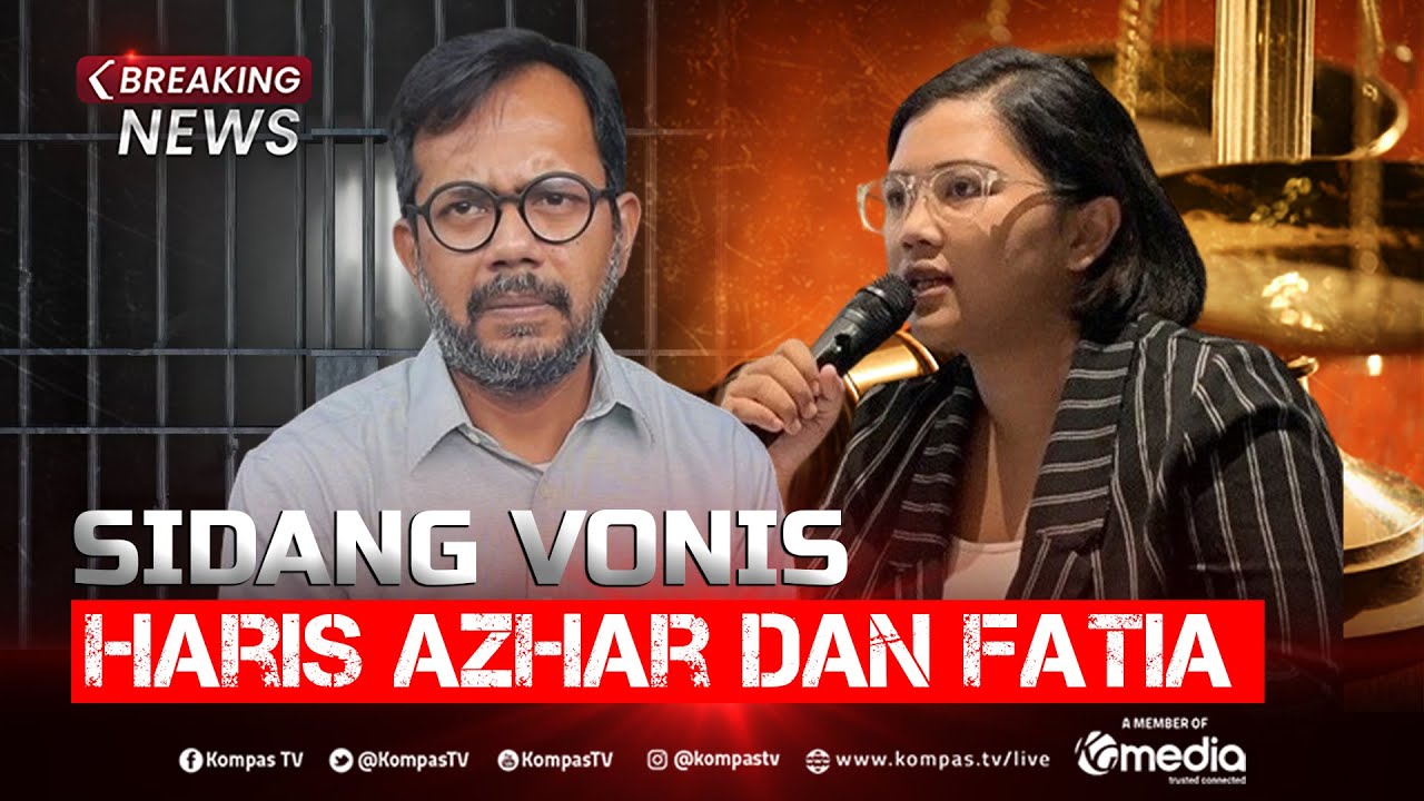 BREAKING NEWS - Hakim Vonis Bebas Haris Azhar dan Fatia dalam Kasus ...