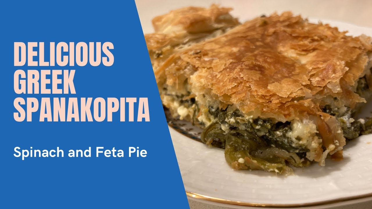 Greek Spanakopita- Spinach Feta Pie - YouTube