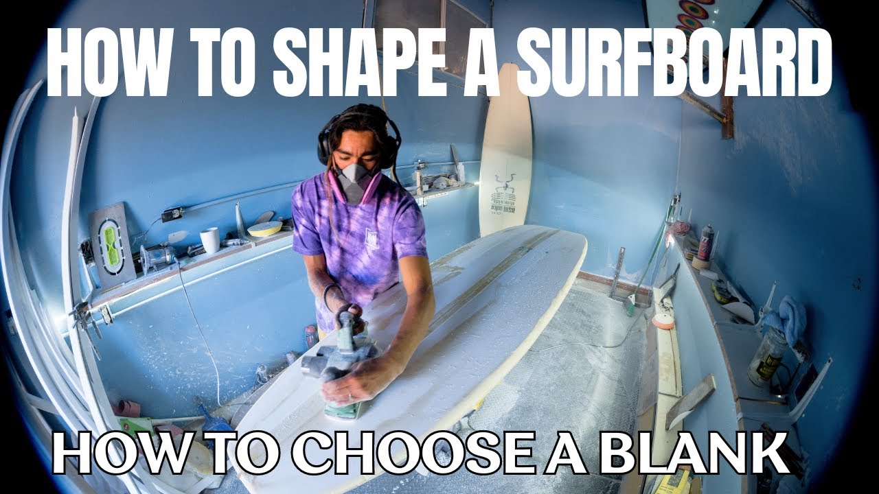 How to shape a surfboard; What surfboard should I choose? part 3 - YouTube