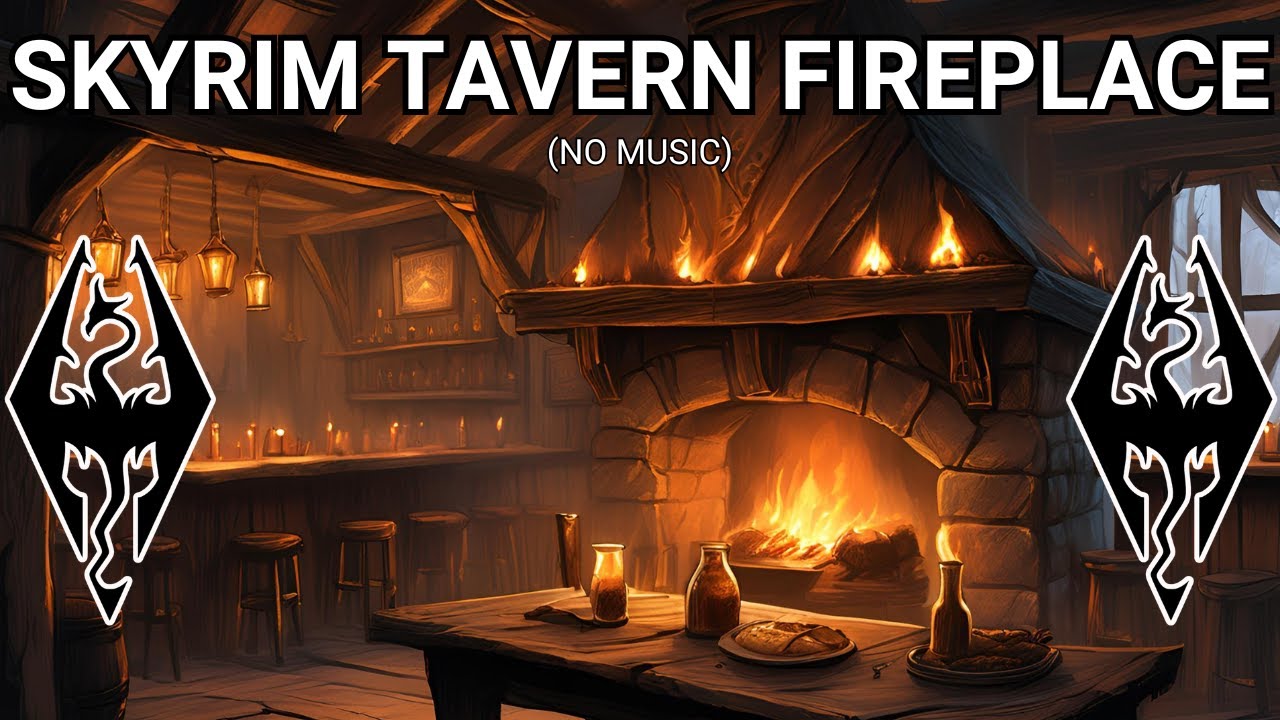 Skyrim Tavern Fireplace for Sleep, Focus, and Study – Skyrim Cosy ...