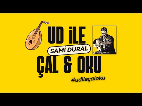 Ud İle Çal & Oku 2. Ders; Sen Bir Aysın - Sami Dural