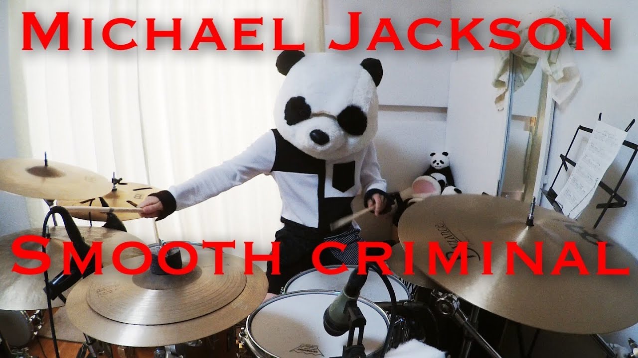【Drumcover】Michael Jackson / Smooth criminal【Panda】 - YouTube