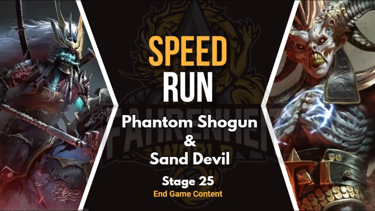 Speed Run Sand Devil 25 & Phantom Shogun Raid Shadow Legends - YouTube