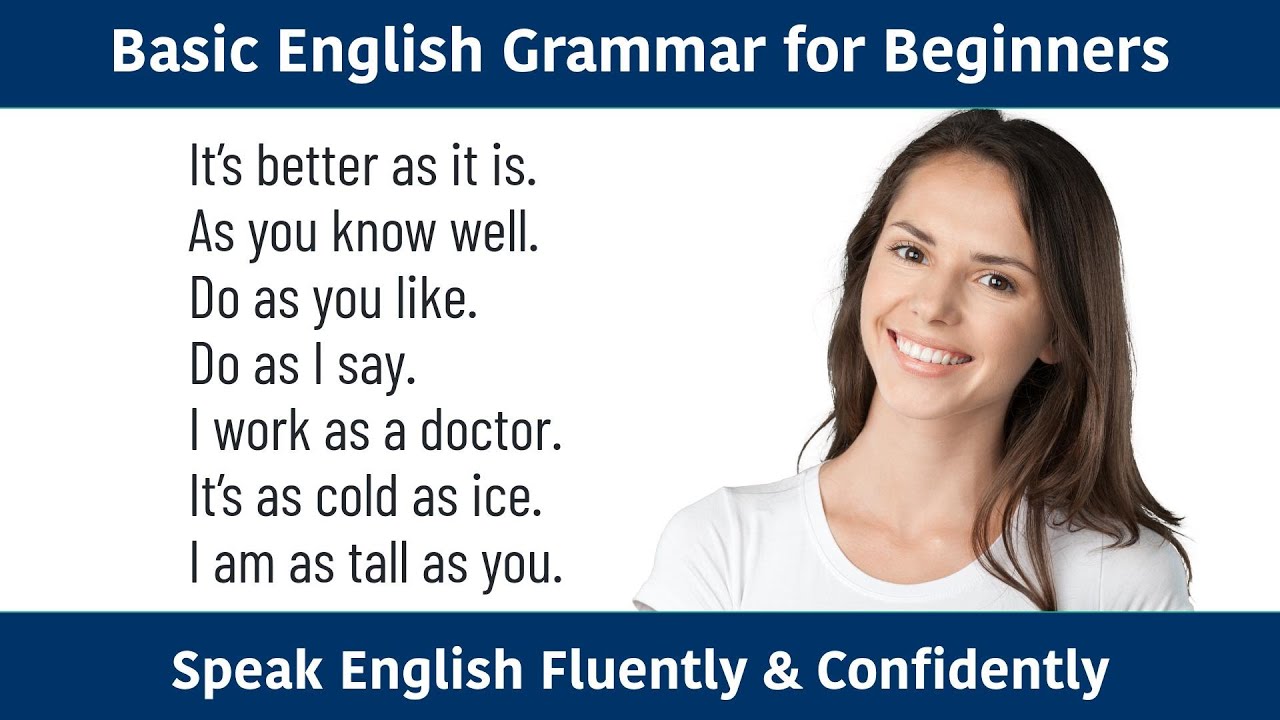Use ‘as’ in a Sentence || Basic English Grammar for Beginners - YouTube
