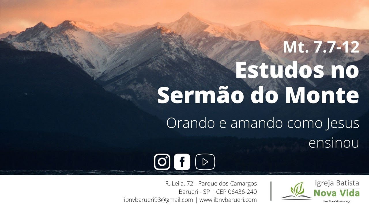 28. Orando e Amando como Jesus Ensinou | Mateus 07:07-12 - YouTube