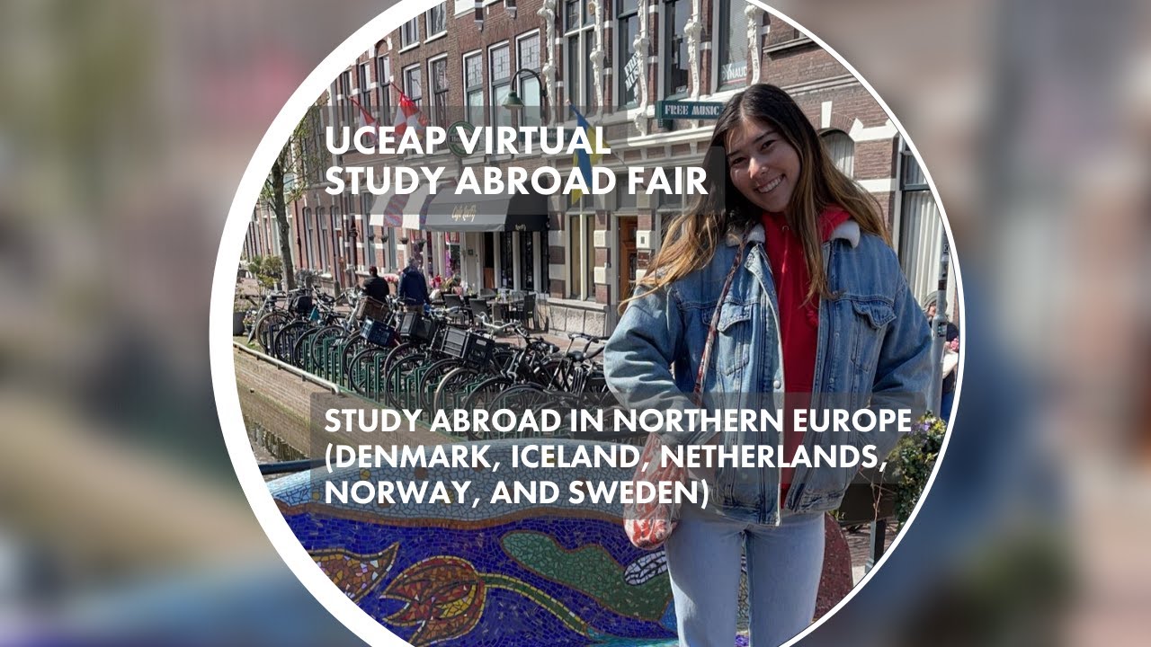 Study Abroad in Northern Europe | UCEAP Virtual Study Abroad Fair 2022 - YouTube