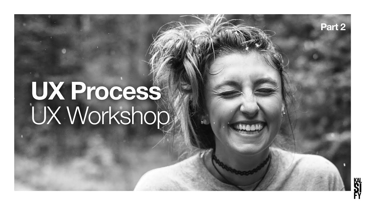 Part 2 - Understanding UX Process and more - YouTube