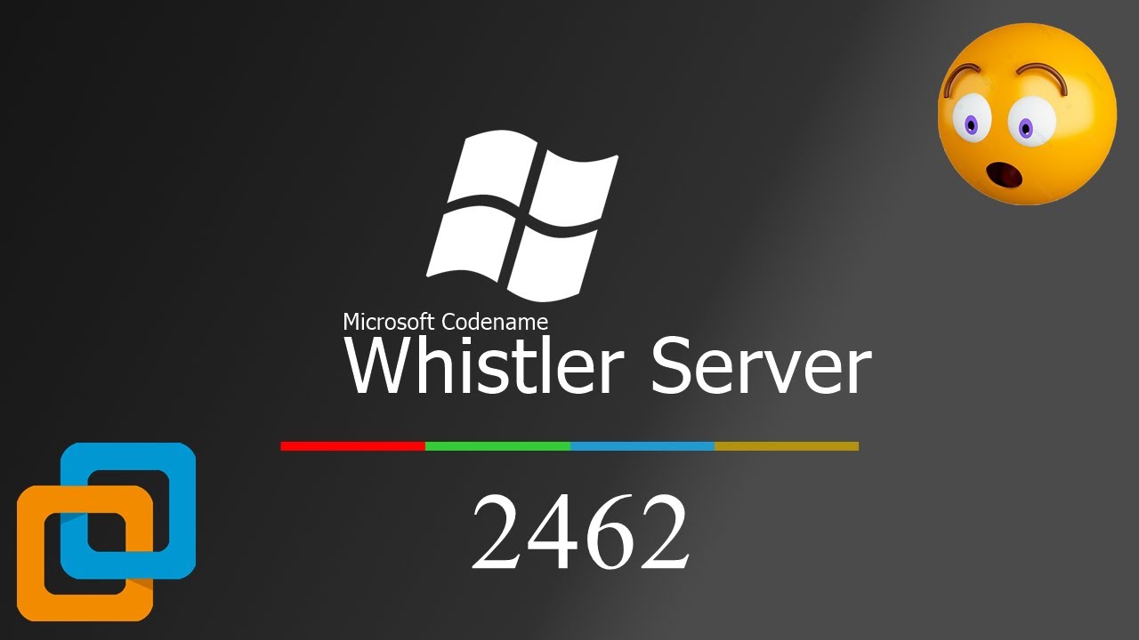 Whistler Server 2462 | En VMWare Workstation - YouTube