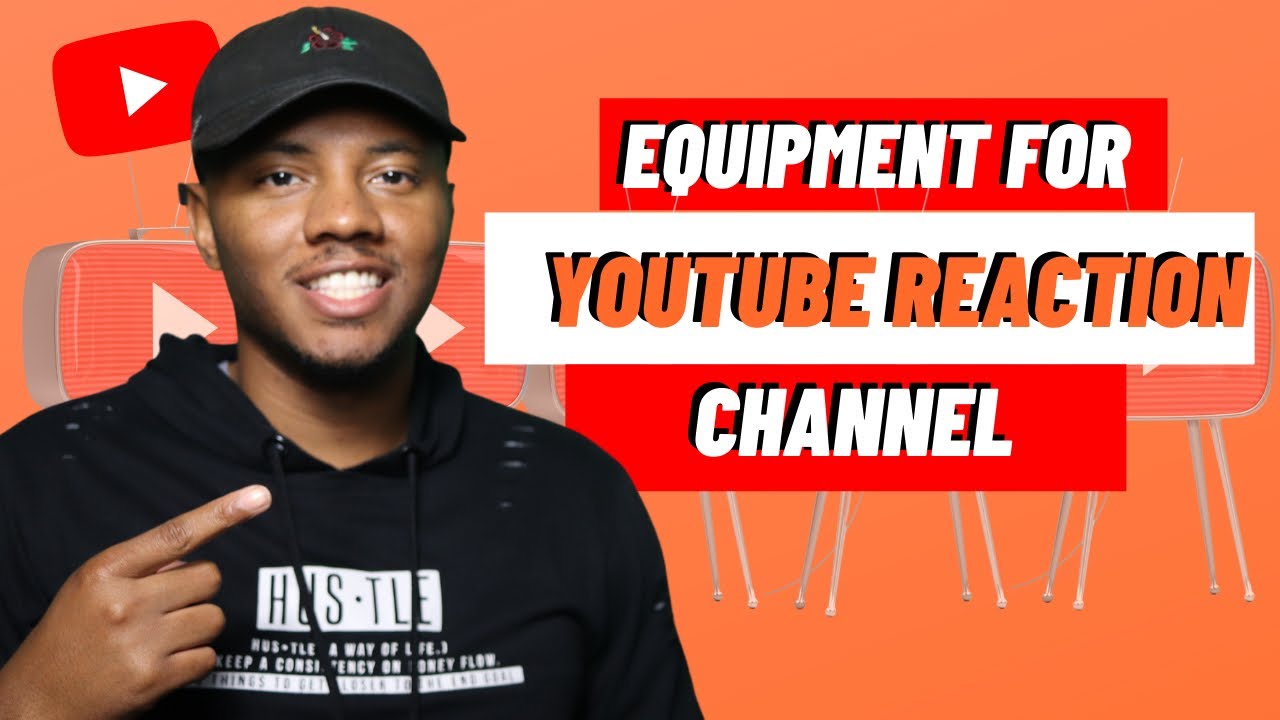 How to Start a REACTION Channel for YouTube | Equipment You Need To ...
