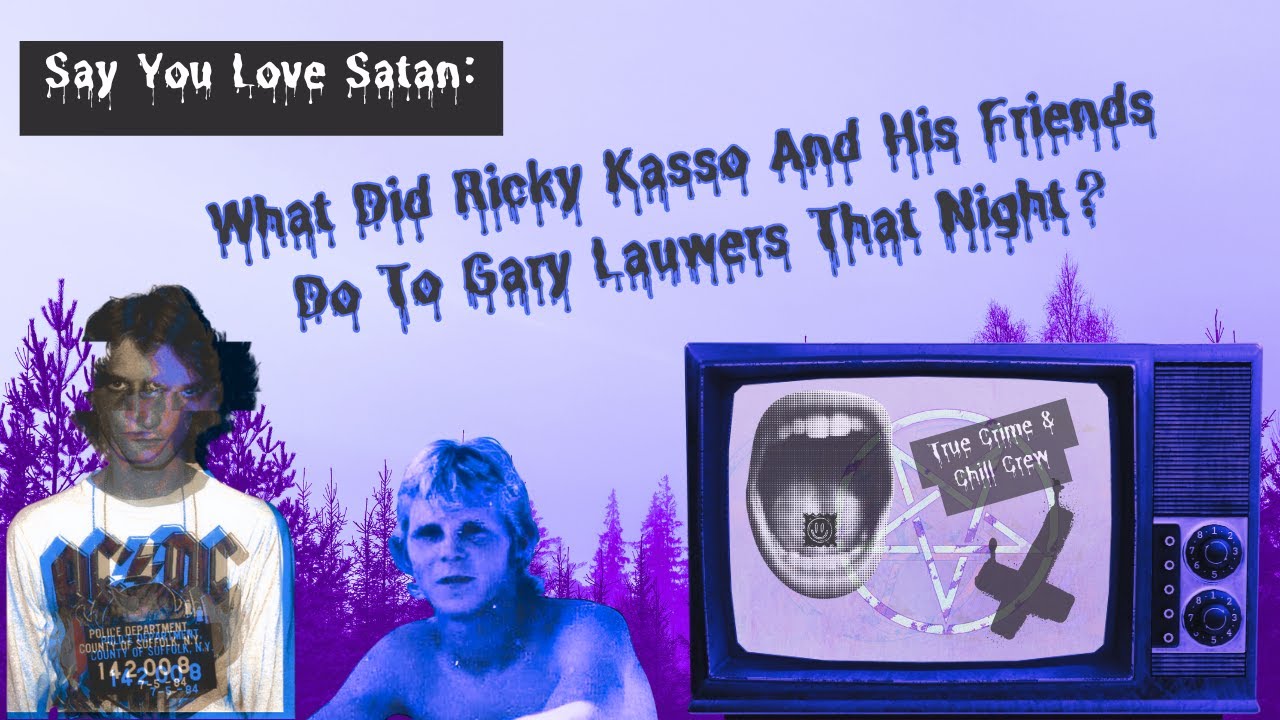 Say You Love Satan: What Did Ricky Kasso And His Friends Do To Gary ...