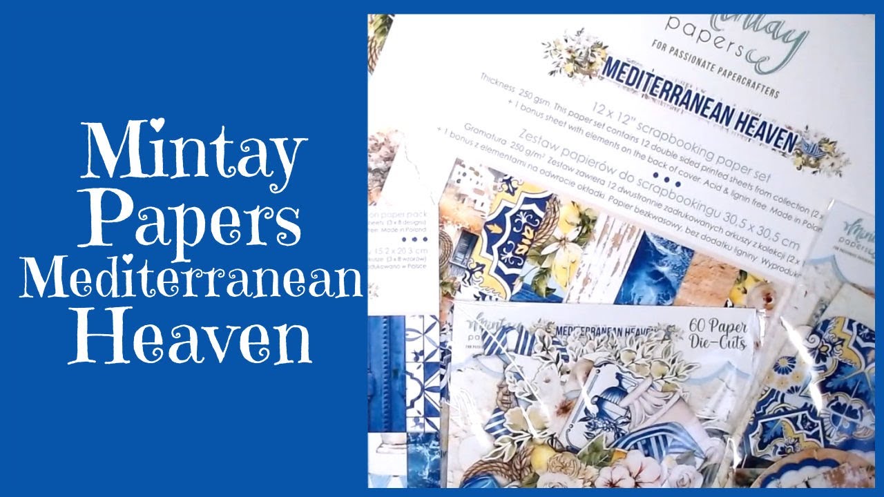Mintay Mediterranean Heaven ~ Brand New Collection! - YouTube