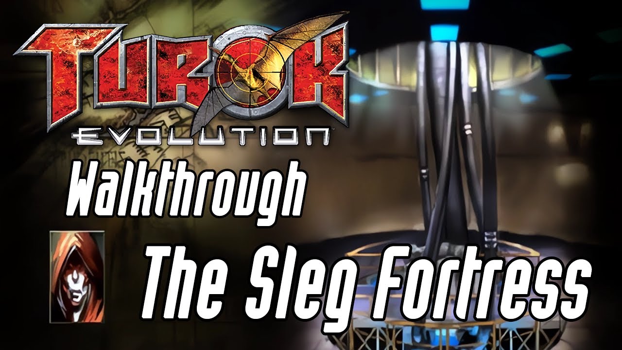 Chapter V: The Sleg Fortress || Turok: Evolution Walkthrough - YouTube