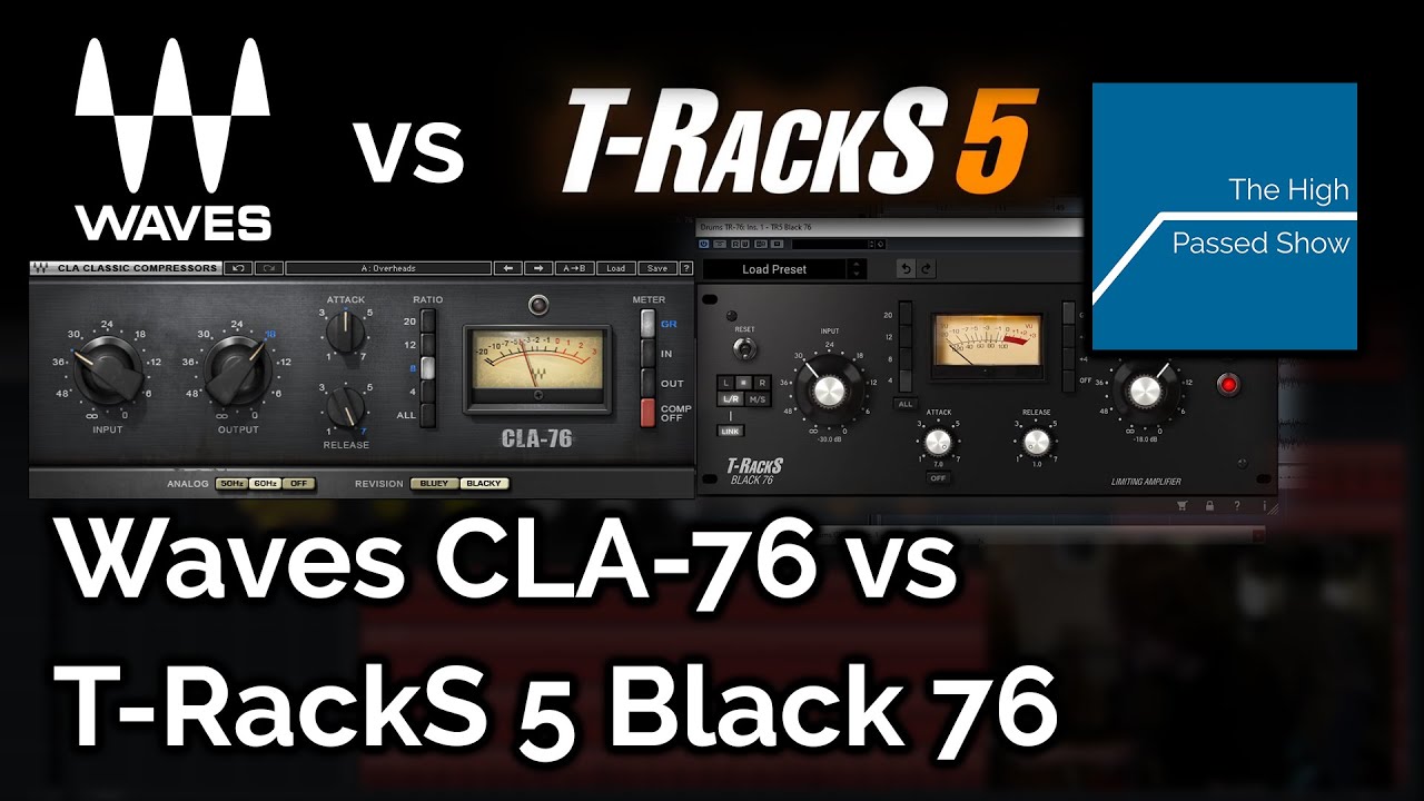 Waves CLA-76 vs T-RackS 5 Black 76 - YouTube