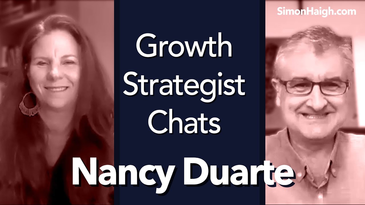 Nancy Duarte - Communicate with Presence - Growth Strategist Chats ...