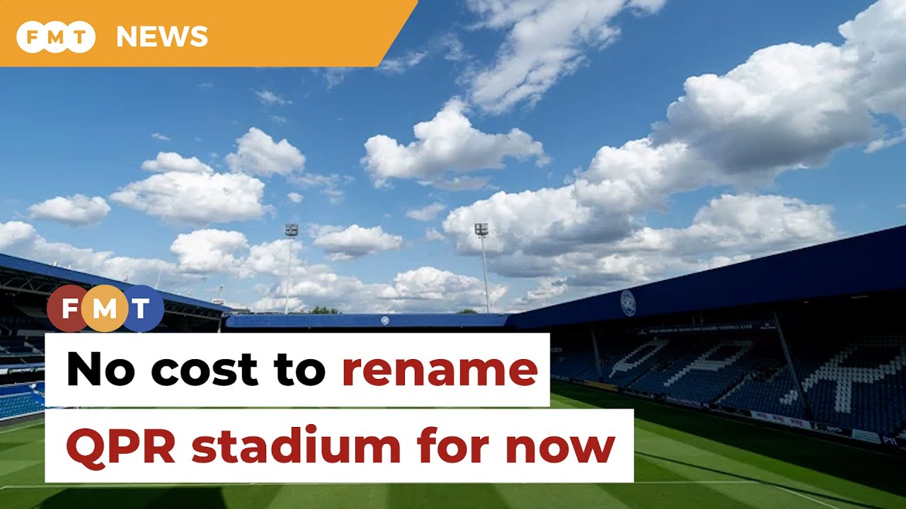 QPR stadium rebranded at no cost to Matrade, says Tengku Zafrul - YouTube