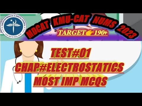 chap#electrostatic|| most important mcqs|| mdcat and nums 2023 ...