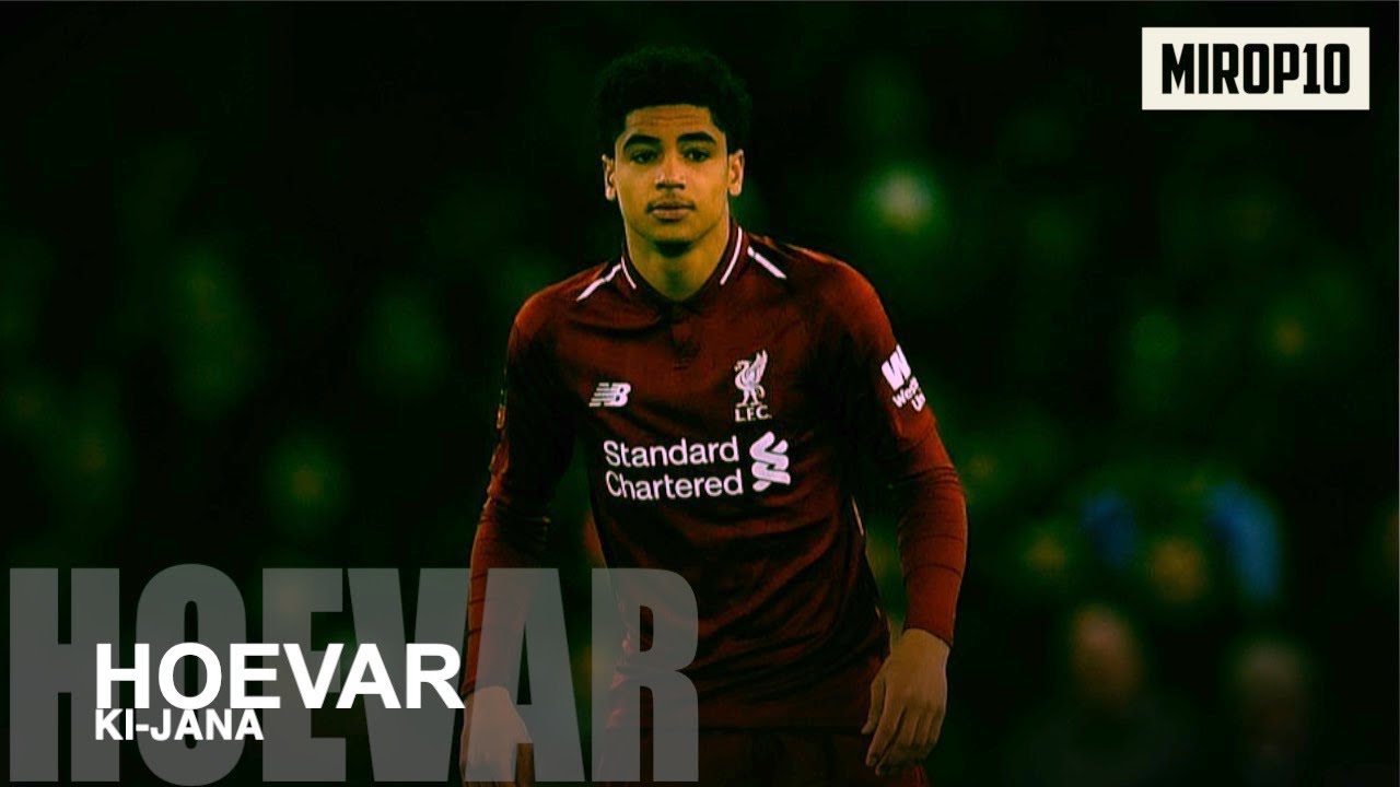 KI-JANA HOEVER LIVERPOOL THE NEW VIRGIL VAN DIJK Skills 2018/2019 - YouTube