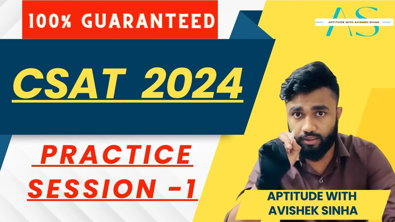UPSC CSAT 2024 Practise Session -1 | Avishek Sinha | With Course ...