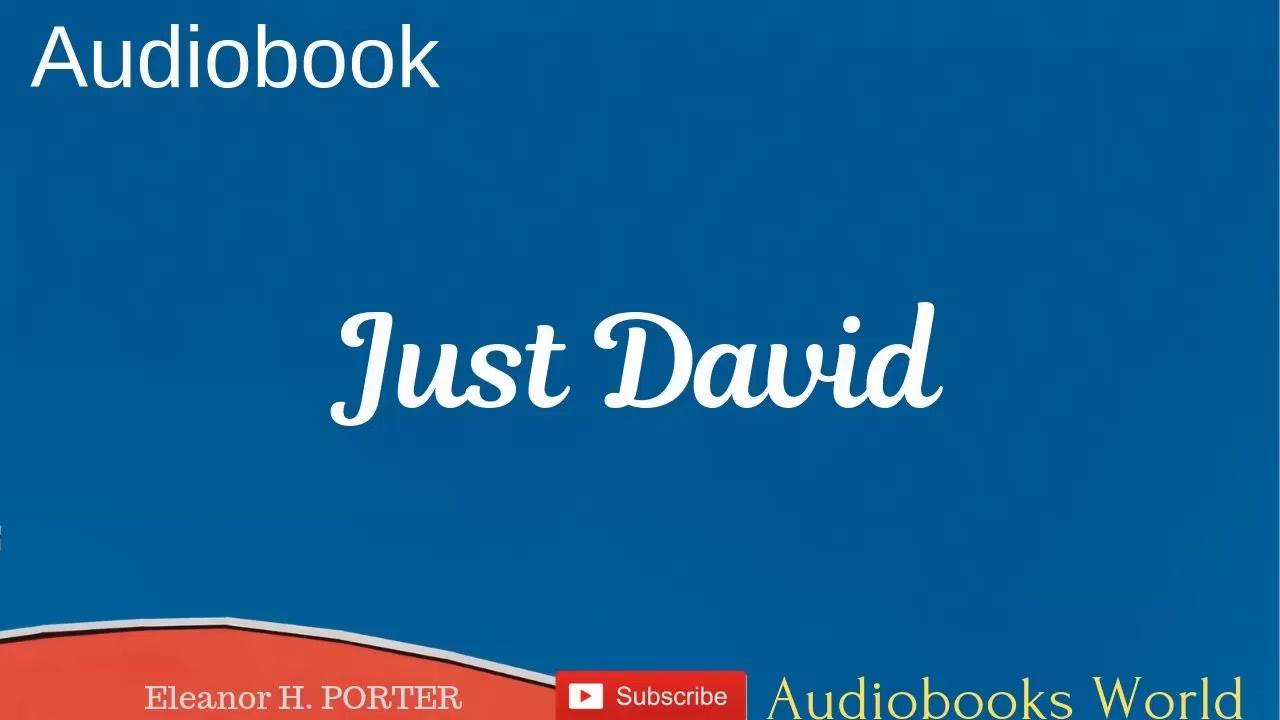 Audiobook - Just David - YouTube