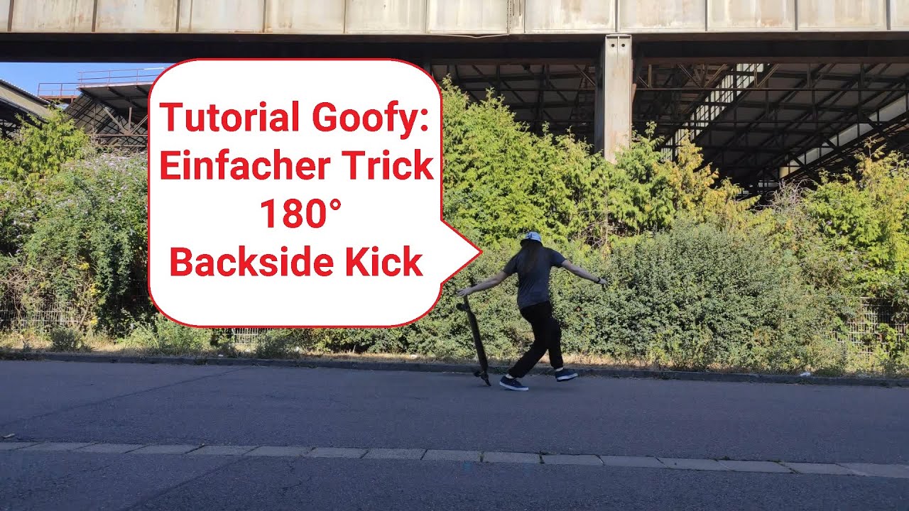 Longboard fahren lernen für Anfänger - Einfacher Trick - 180° Backside Kick - Tutorial Goofy ...
