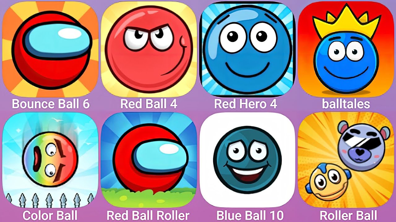 Bounce Ball 6, Red Ball 4, Red Hero 4, Ball Tales, Color Ball and More ...