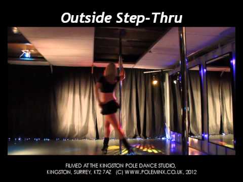 Signature Pole Dance Steps Demo: Outside Step-Thru
