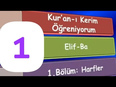ELİF BA ÖĞRENİYORUM - 1. DERS : HARFLER (KUR'AN) EN KOLAY ÖĞRENİLEN KİTAP - YouTube