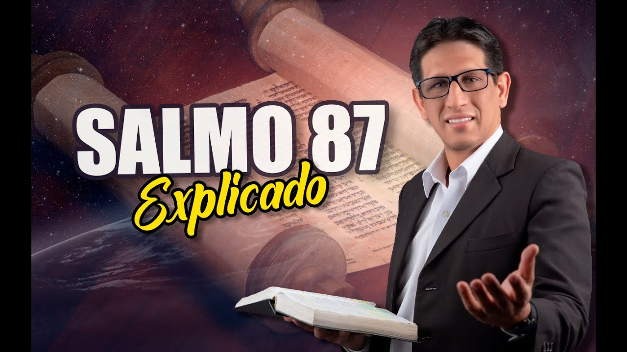 SALMO 87 - EXPLICADO 🔥 | Reavivados por su Palabra || 01 DE AGOSTO 2023 ...