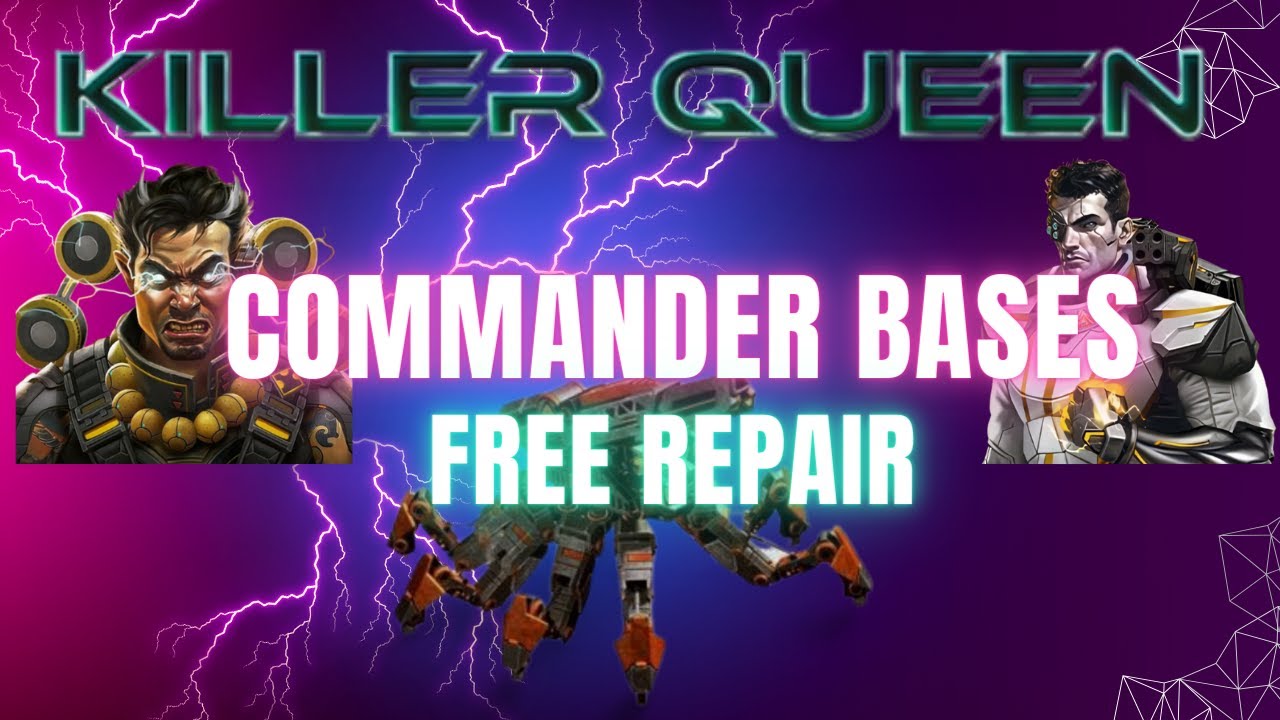 War Commander : KILLER QUEEN | Commander Bases 1 and 2 | Repair On Map ...
