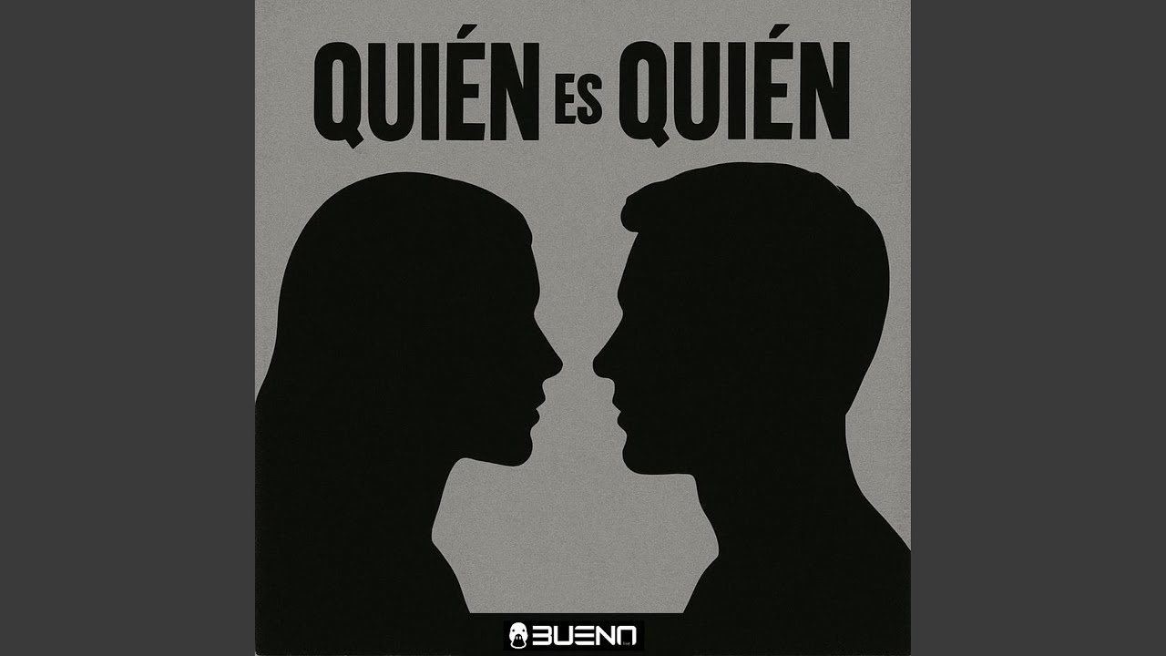 QUIÉN ES QUIÉN - YouTube