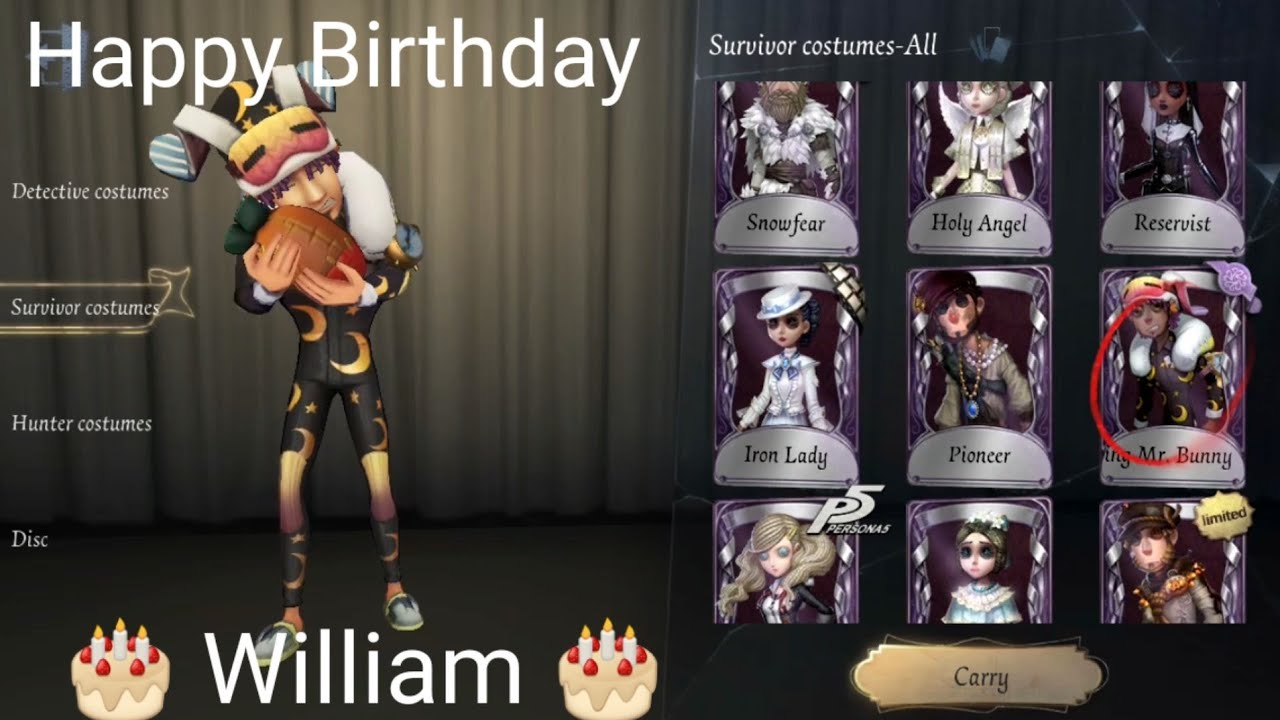 《Identity V》 Happy Birthday William!!! - YouTube